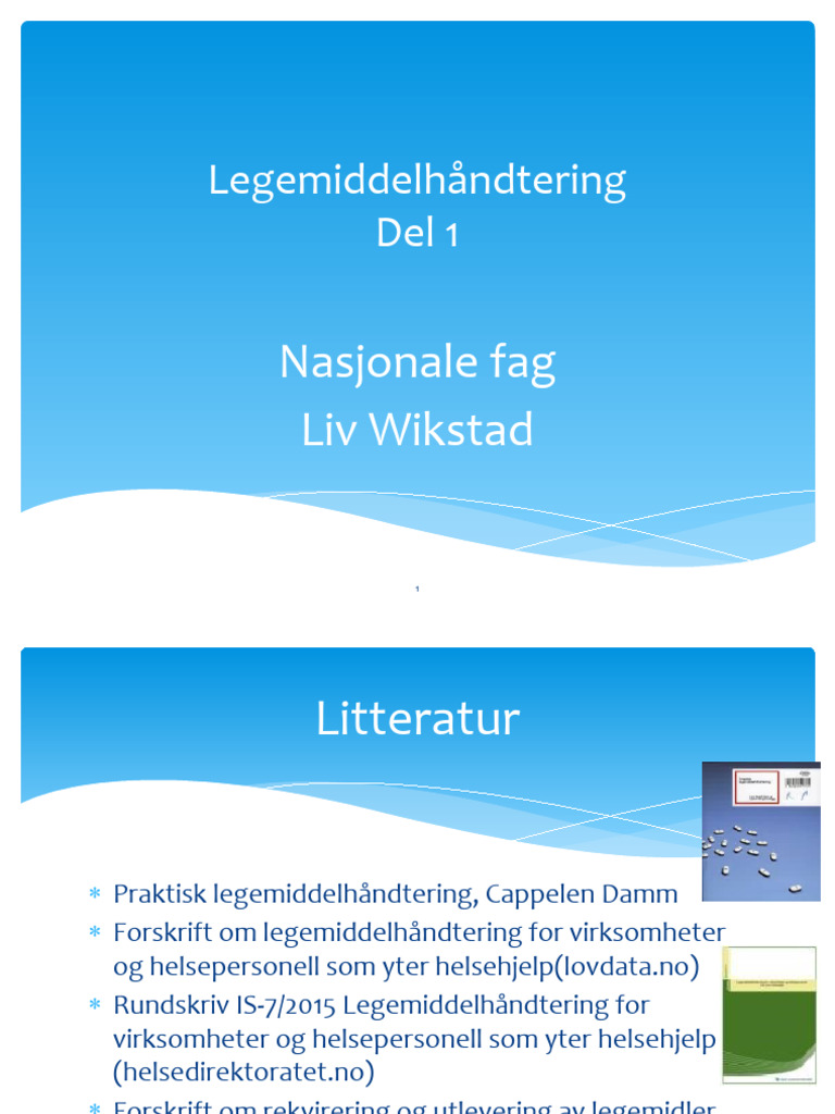 Legemiddelhåndtering Del 1 | PDF