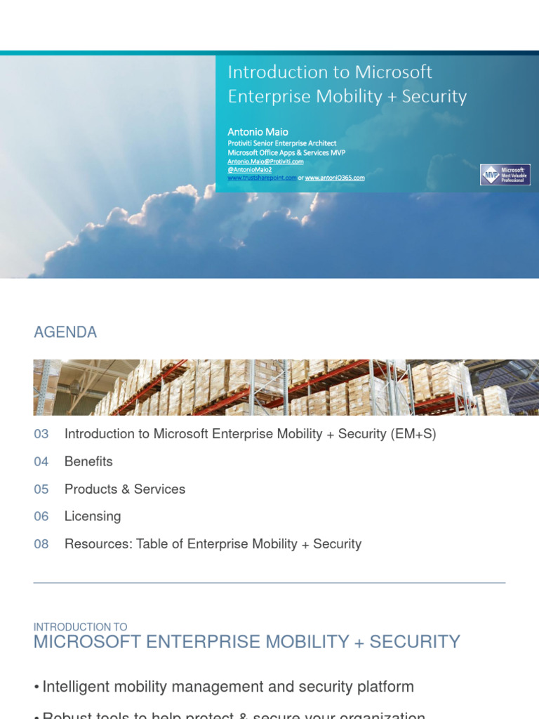 Introduction To Microsoft Enterprise Mobility + Security: Antonio Maio ... Introduction To Microsoft Enterprise Mobility + Security: Antonio Maio ...