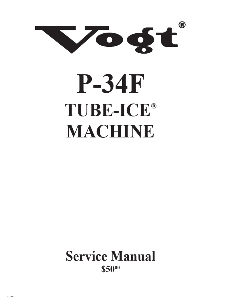 Vogt P-34F TUBE ICE MACHINE | PDF | Refrigerator | Heat Exchanger