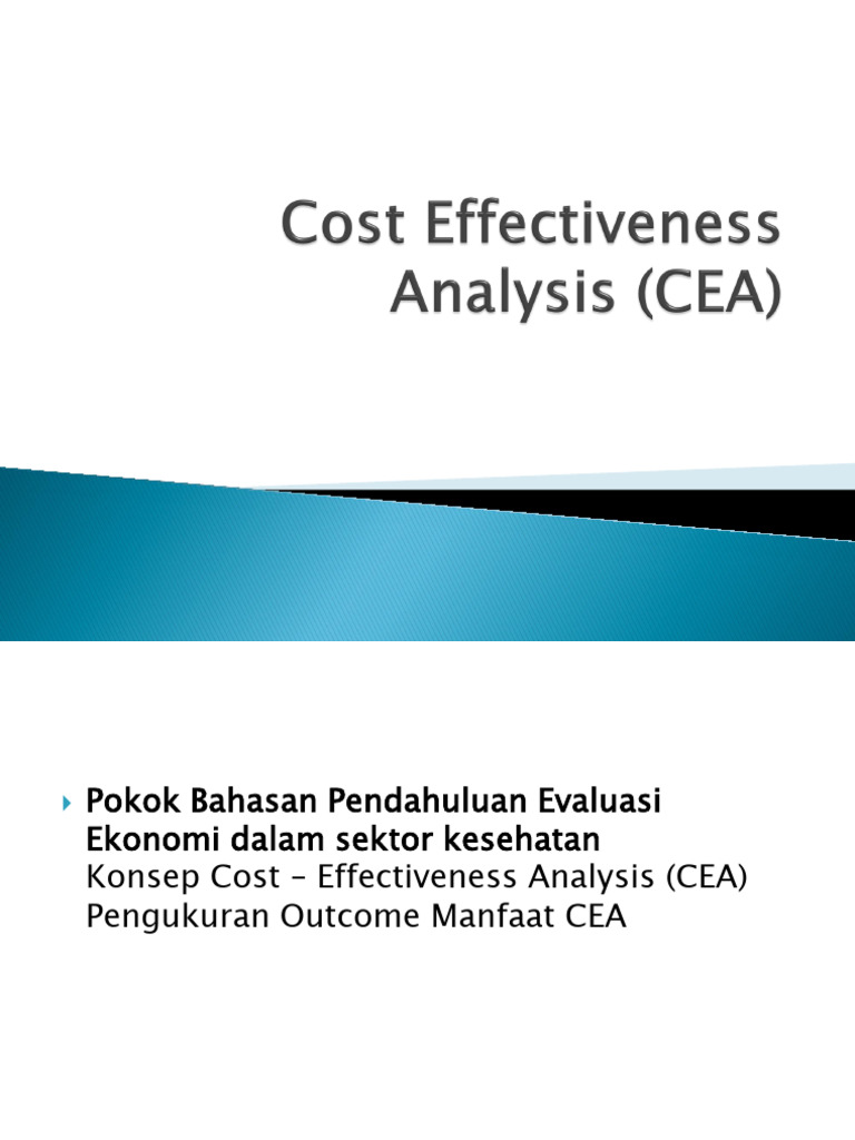Cost Effectiveness Analysis (CEA) | PDF