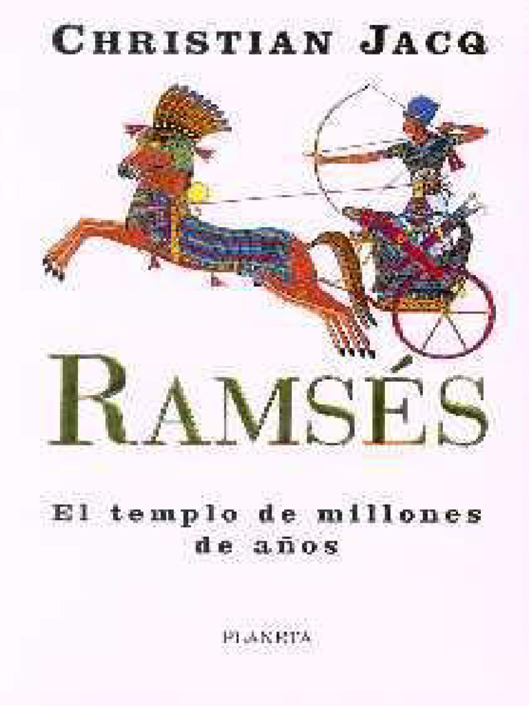Christian Jacq - Ramses - 2 El Templo de Millones de Años | PDF