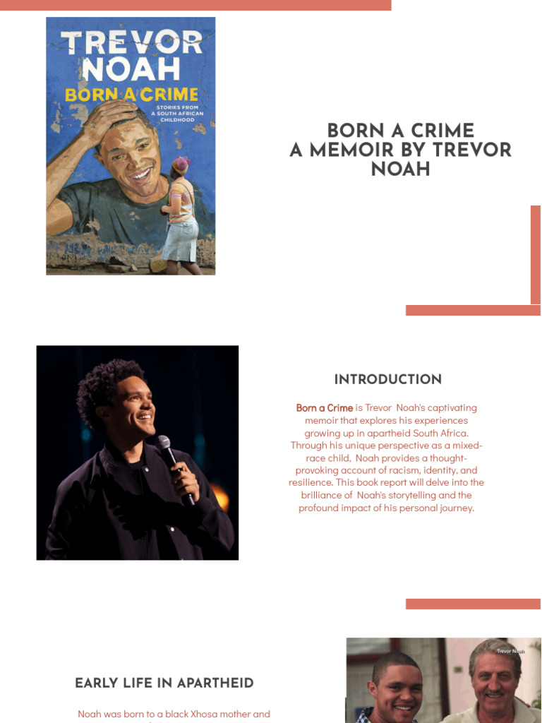 Trevor Noah "Born A Crime" | PDF | Psychological Resilience | Forgiveness