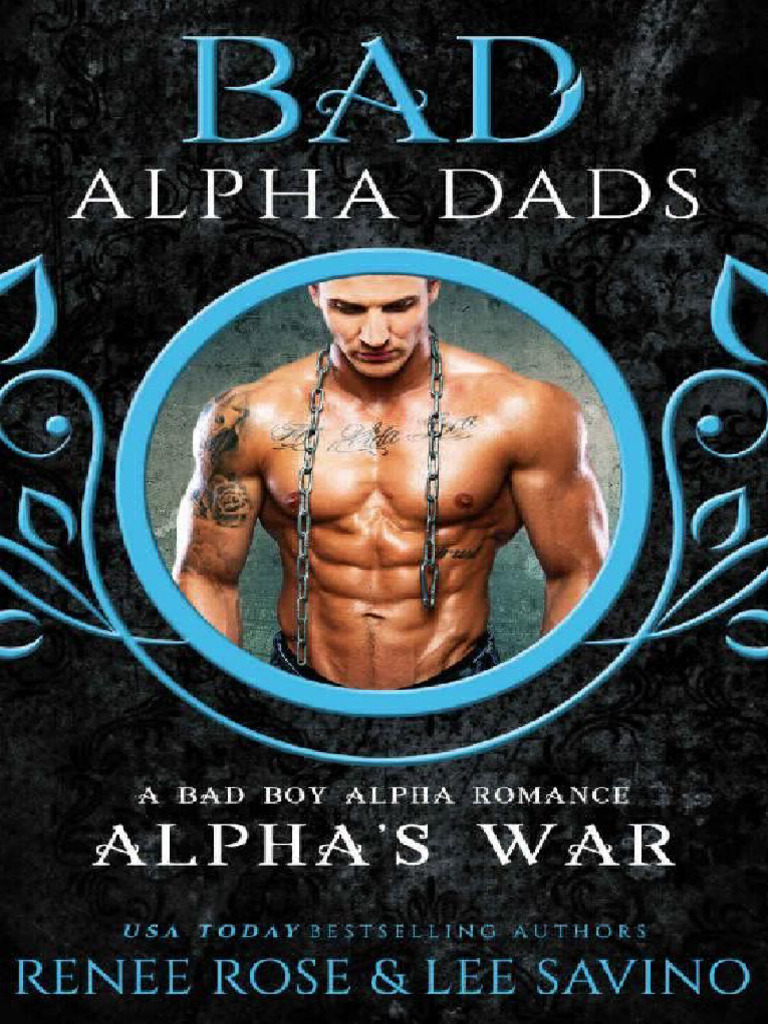 7 Alphas War A BAD Alpha Dad Romance Bad Boy Alph | PDF | León