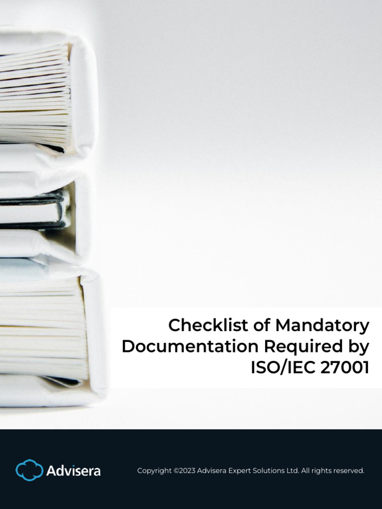 Checklist of ISO 27001 Mandatory Documentation EN | PDF | Information ... Checklist of ISO 27001 Mandatory Documentation EN | PDF | Information ...