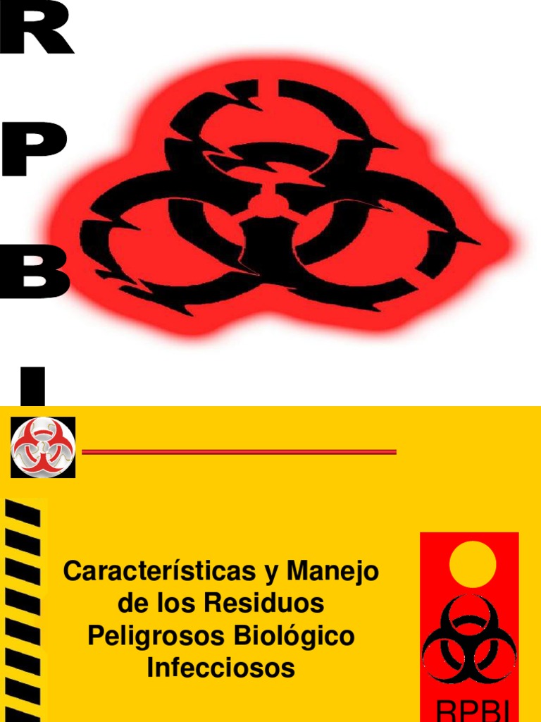 Rpbi Fundamento | Residuos | Infección