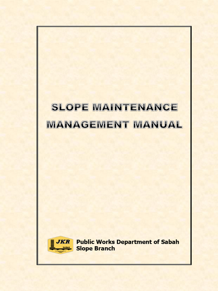 Slope Maintenance Management Manual | PDF | Drainage | Erosion