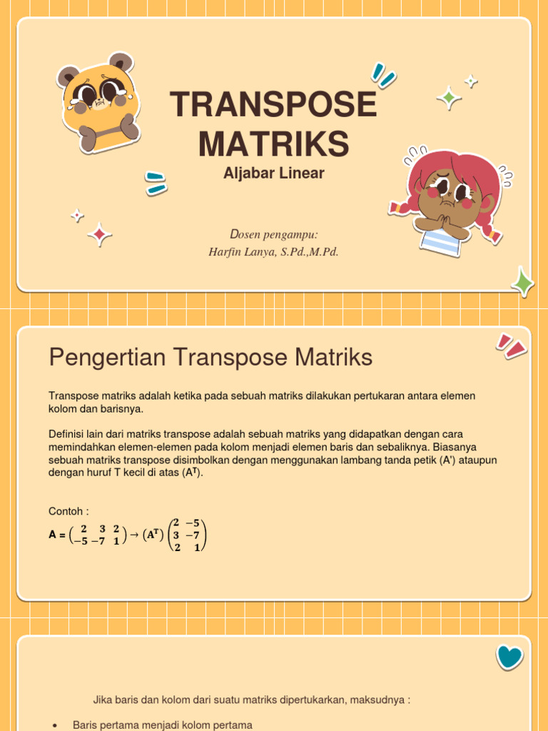Matriks - Transpose - Kel - 4 Baru PDF | PDF | Metode & Bahan Ajar