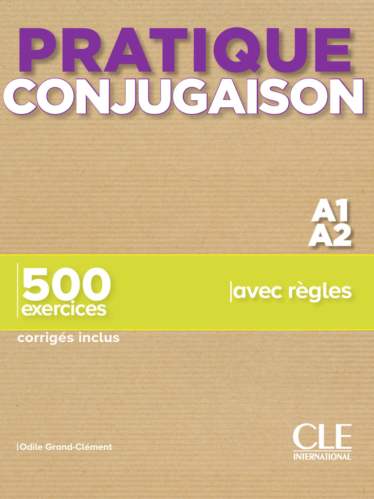 Pratique de la Conjugaison A1/A2 | PDF | Verbe | Linguistique