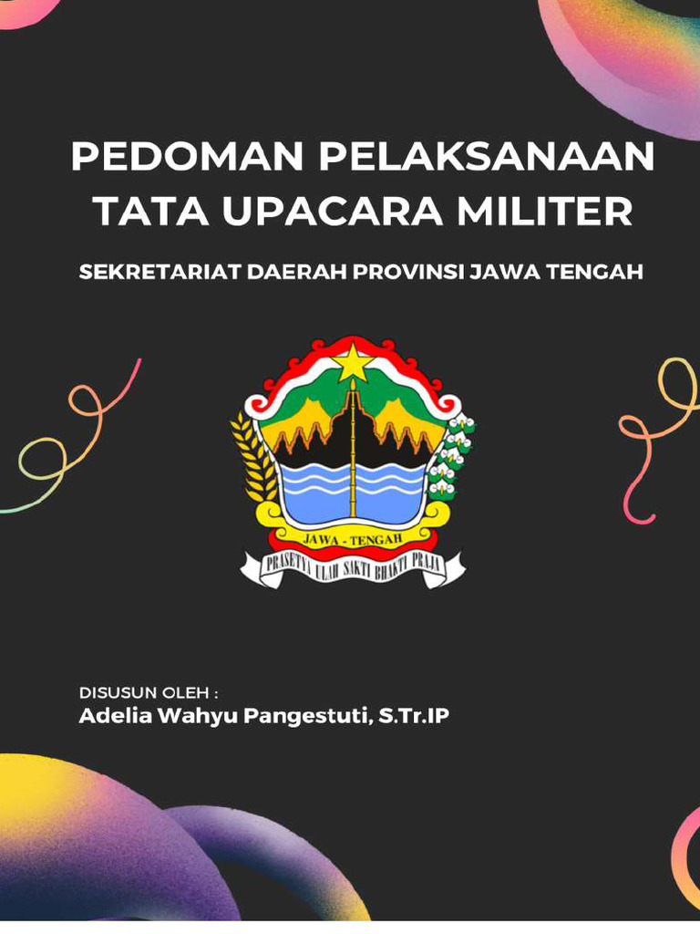 Buku Pedoman Pelaksanaan Tata Upacara Militer | PDF