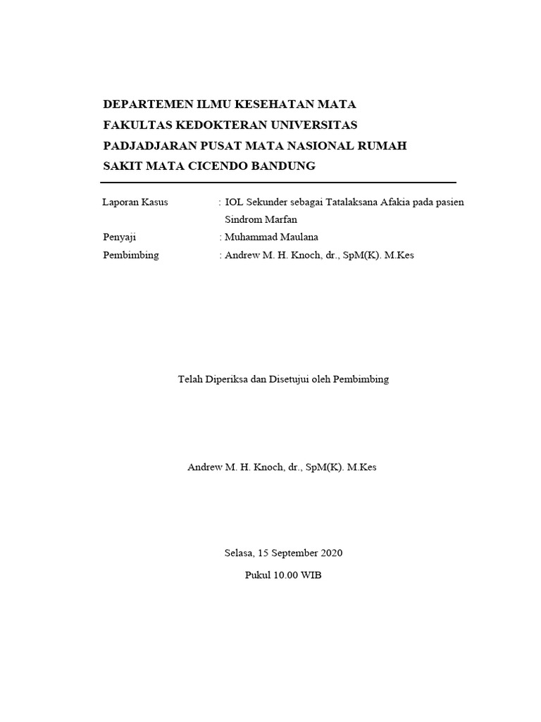 IOL Sekunder Sebagai Tatalaksana Afakia Pada Pasien Sindrom Marfan ...