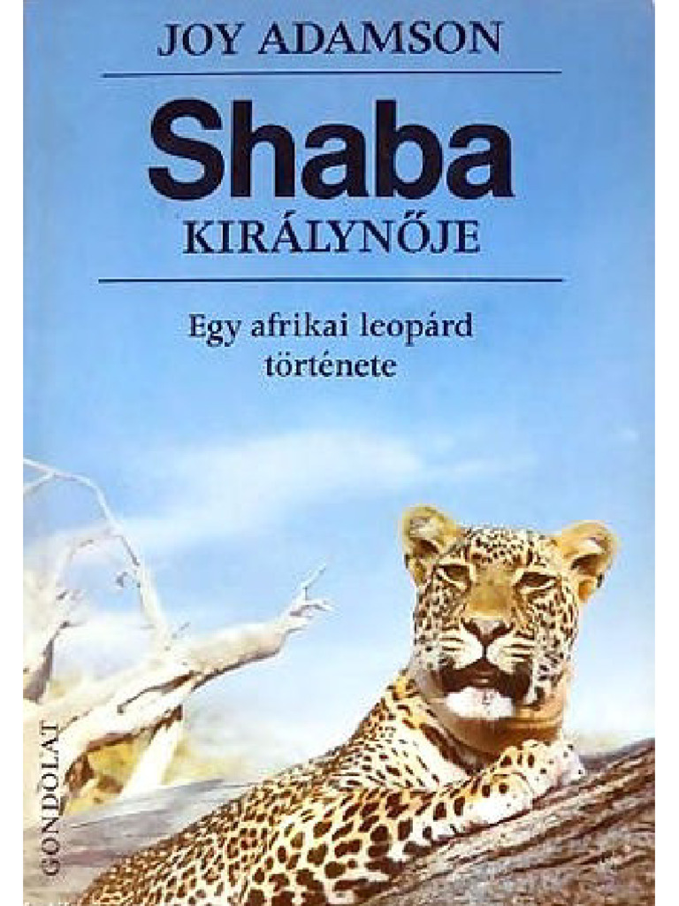 Joy Adamson - Shába Királynője - Egy Afrikai Leopárd Története | PDF