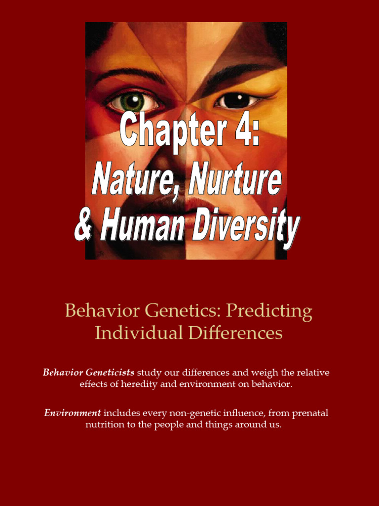 AP PSYCHOLOGY Chapter4: Nature, Nurture and Human Diversity | PDF