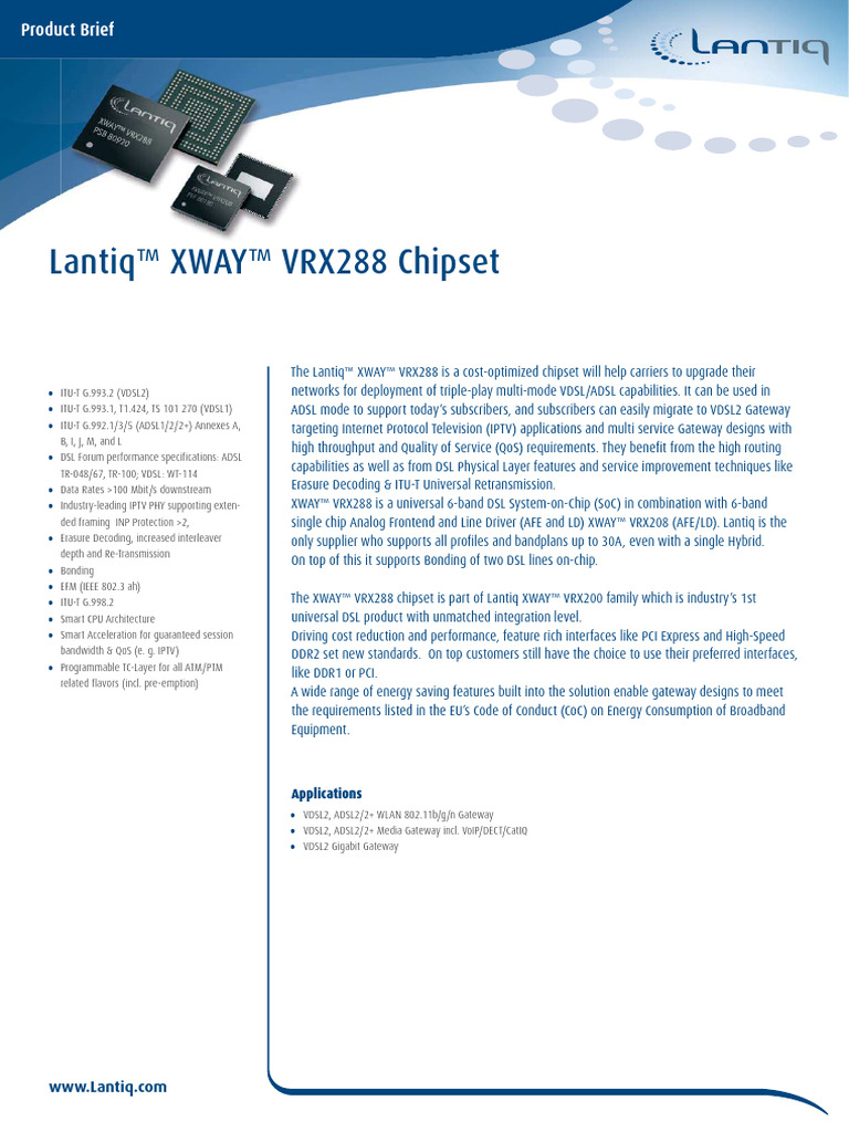 Lantiq™ XWAY™ VRX288 Chipset: True Universal DSL Gateway Solution For ...