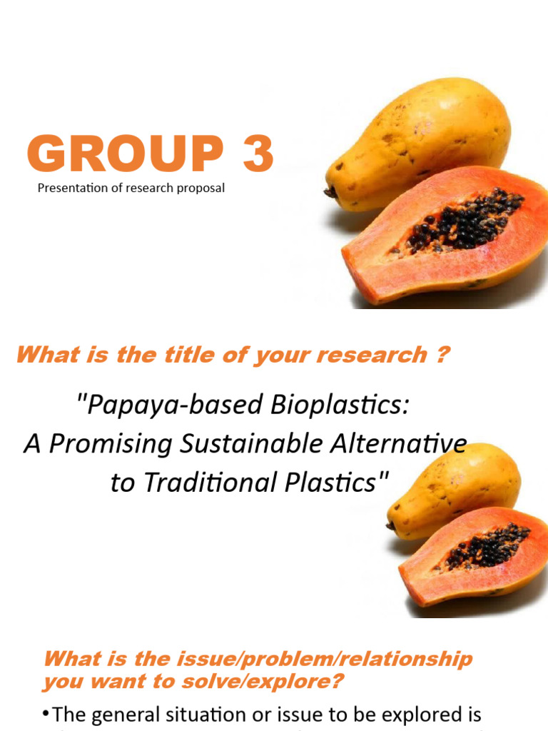 Group 3: Presentation of Research Proposal | PDF | Sustainability | Plastic