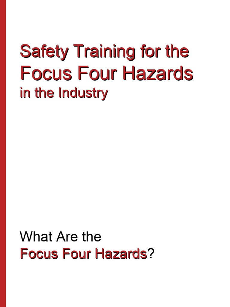 Focus Four Hazards | Download Free PDF | Equipment | Electricity