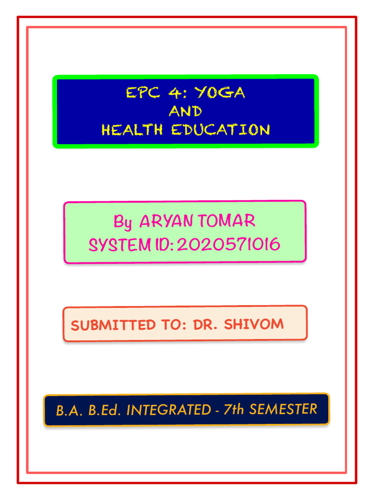 Yog Assignment | PDF | Meditation | Nondualism