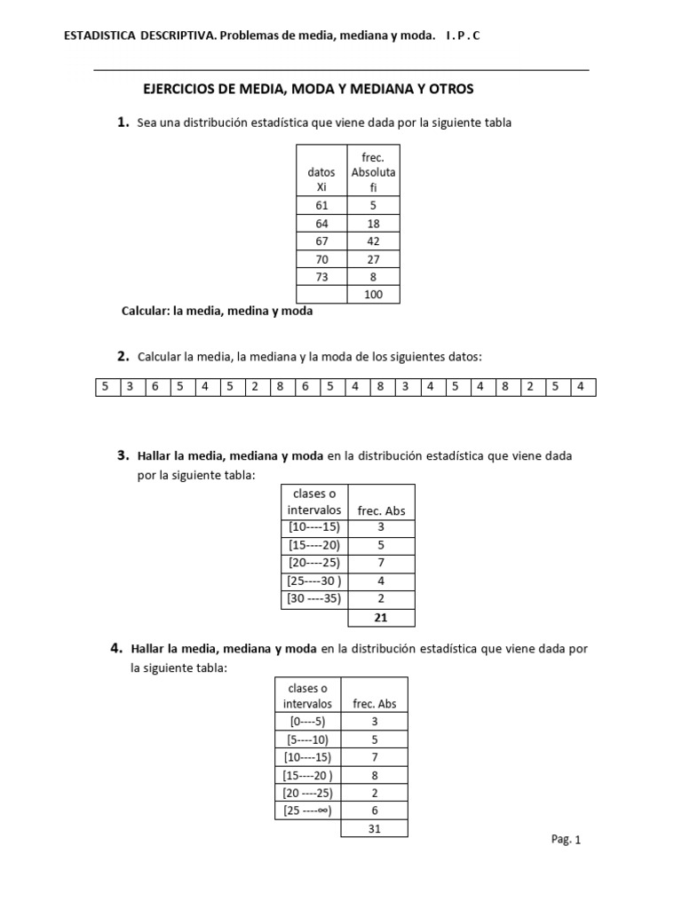 Ejercicios de Media Moda Mediana Primera Clase | PDF | Modo (Estadísticas) | Mediana