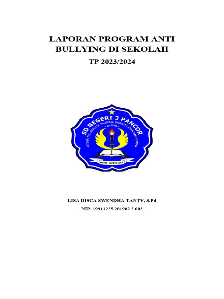 Contoh LAPORAN PROGRAM ANTI BULLYING DI SEKOLAH | PDF