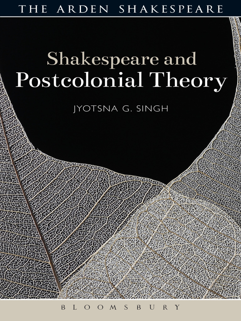 Jyotsna G. Singh - Shakespeare and Postcolonial Theory (2019) | PDF ...