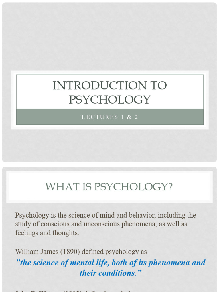 Lectures 1 & 2 (Student) - Intro To Psychology | PDF