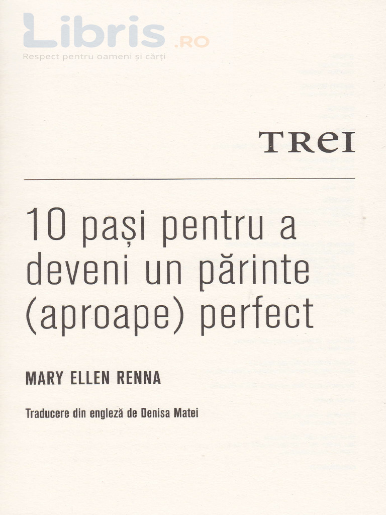 10 Pasi Pentru A Deveni Un Parinte (Aproape) Perfect | PDF