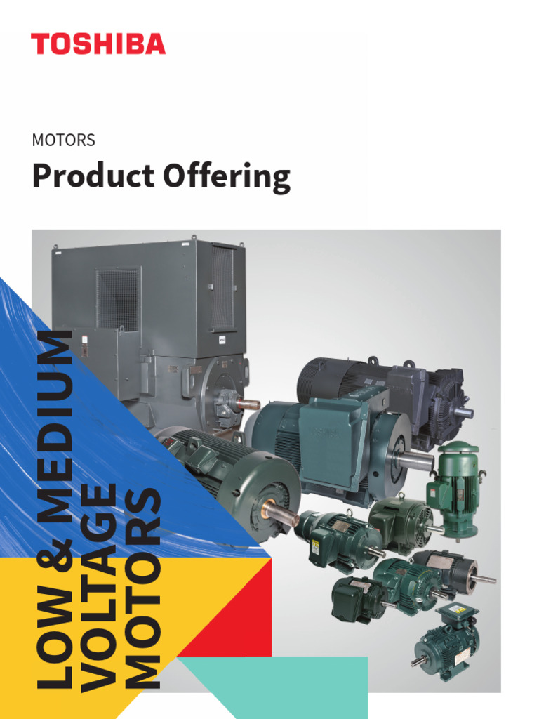 Toshiba LV & MV Motors Product Offering Brochure | PDF