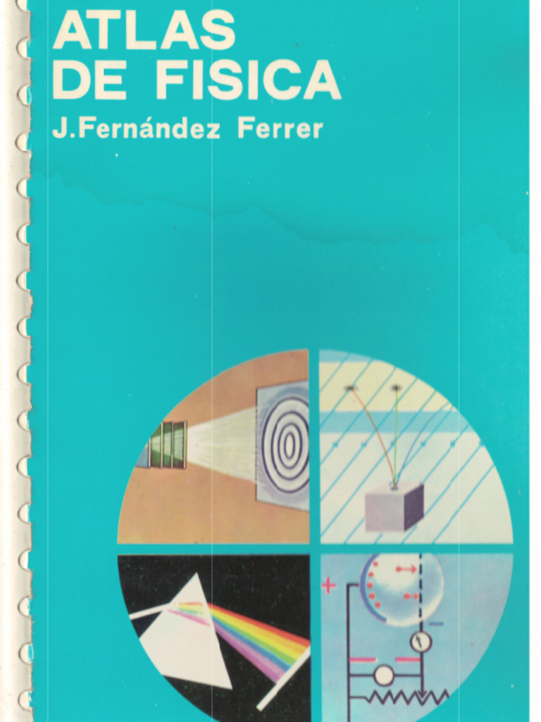 Atlas de Fisica - J.fernandez Ferrer | PDF | Vector Euclidiano | Metrología