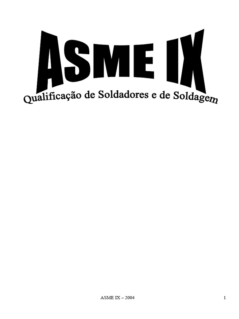 Qualificação de Soldadores ASME IX | PDF | Estresse (Mecânica) | Eixo