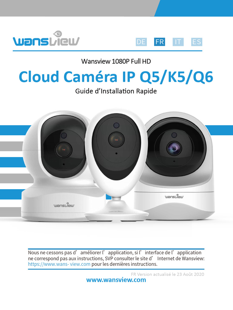 Cloud Caméra IP Q5/K5/Q6: Wansview 1080P Full HD Guide D'installa On ...