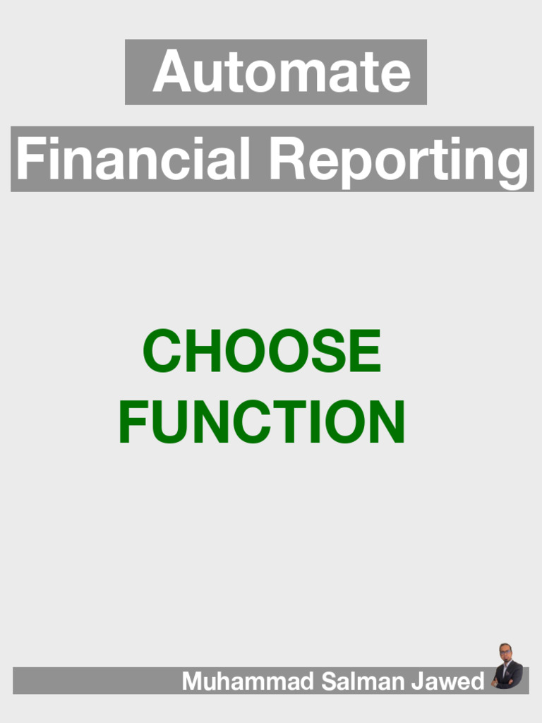 Automate Financial Reporting CHOOSE FUNCTION | PDF
