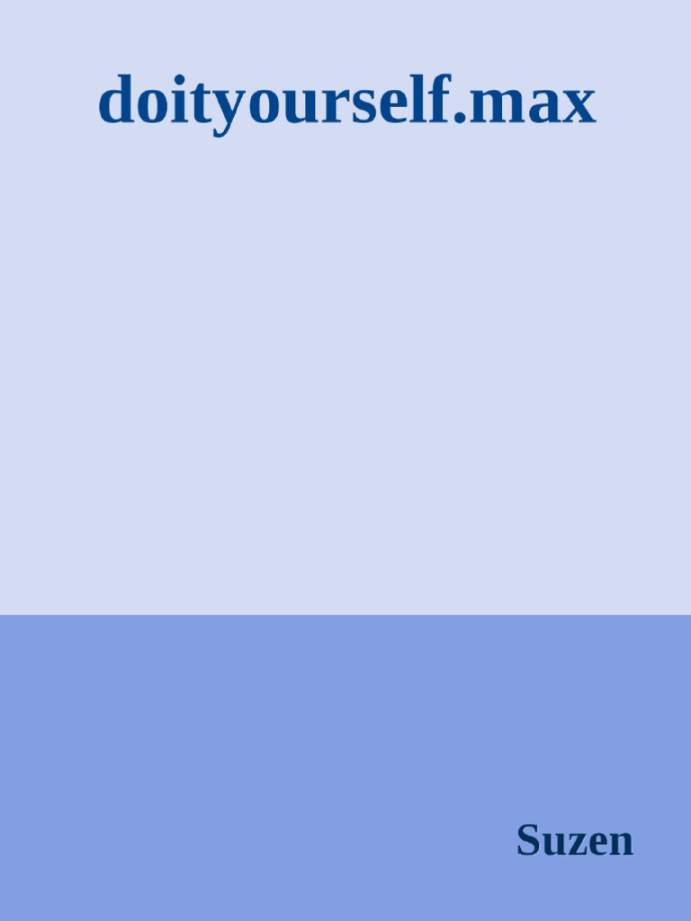 Doityourself - Max - Suzen | PDF