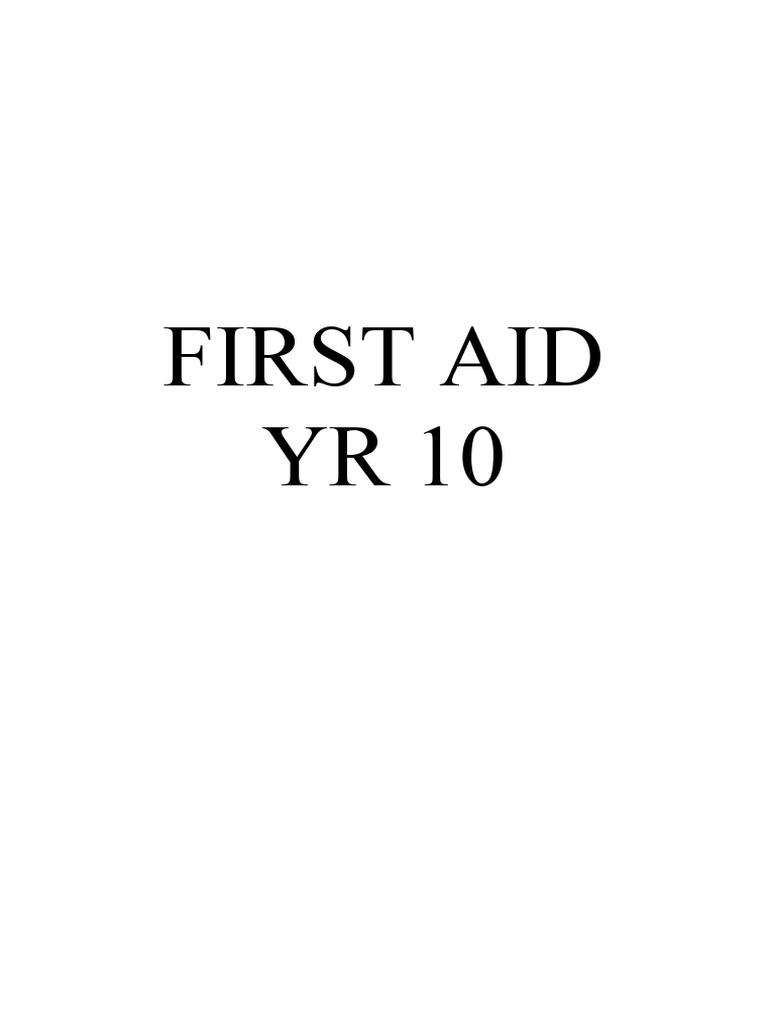 Year 10 First Aid Notes 2020 | PDF