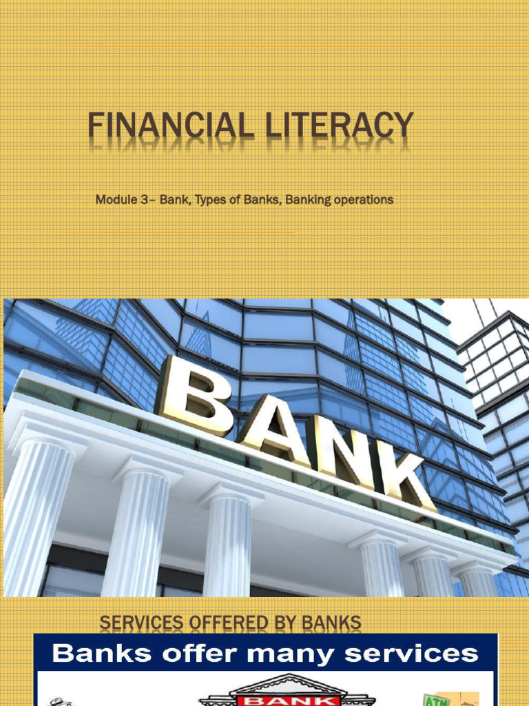 Financial Literacy - Module - 3 Banks | PDF | Banks | Cheque