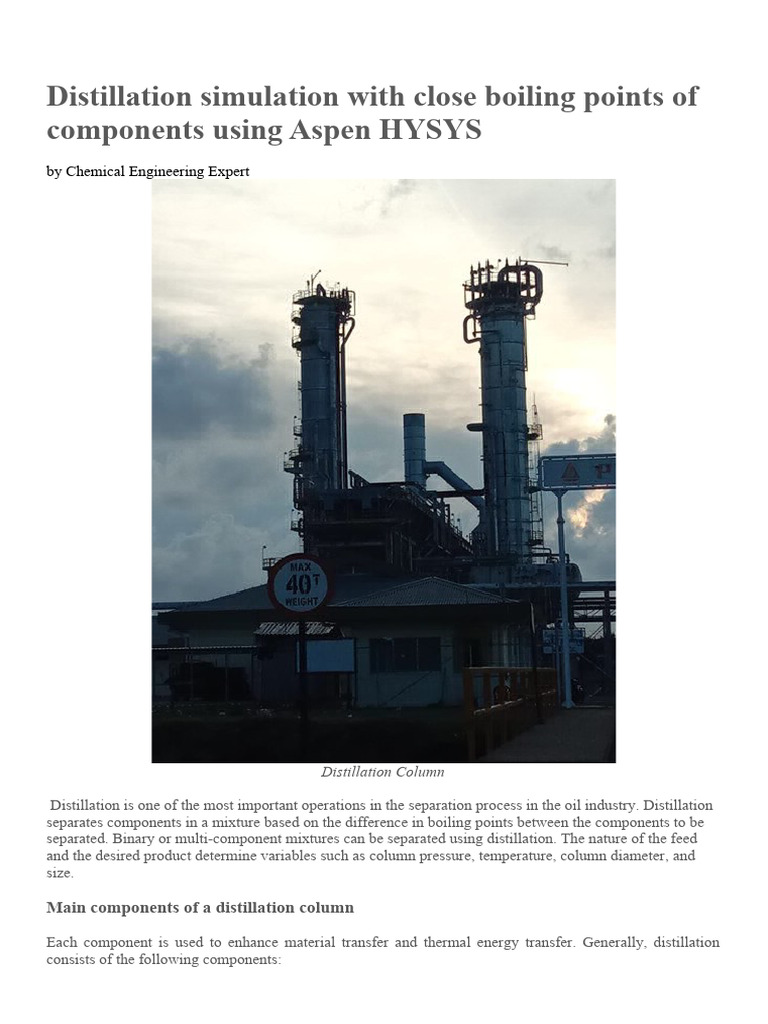 Distillation Simulation With Close Boiling Points of Components Using Aspen HYSYS | PDF