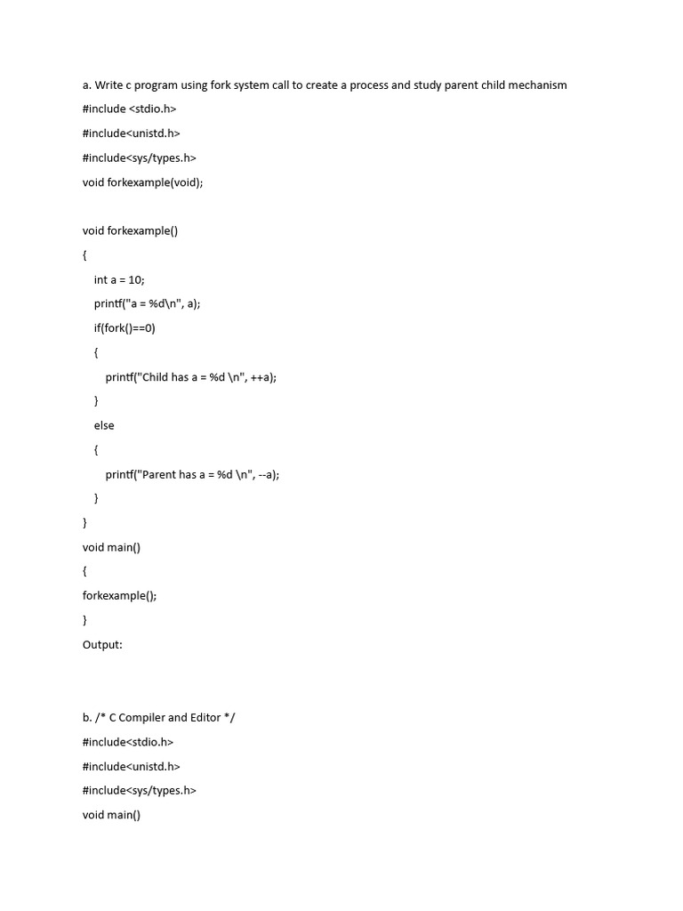 Write C Program Using Fork System Call To Create A Process and Study ... Write C Program Using Fork System Call To Create A Process and Study ...