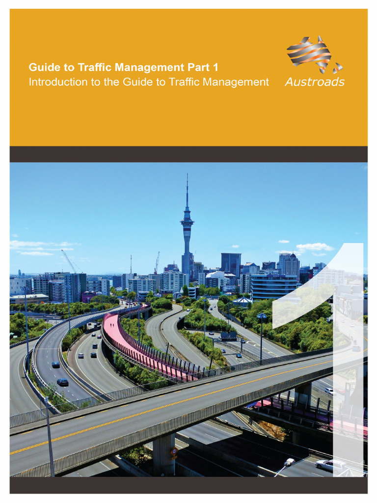 AGTM01-20 Part 1 Introduction To The Guide To Traffic Management | PDF ...