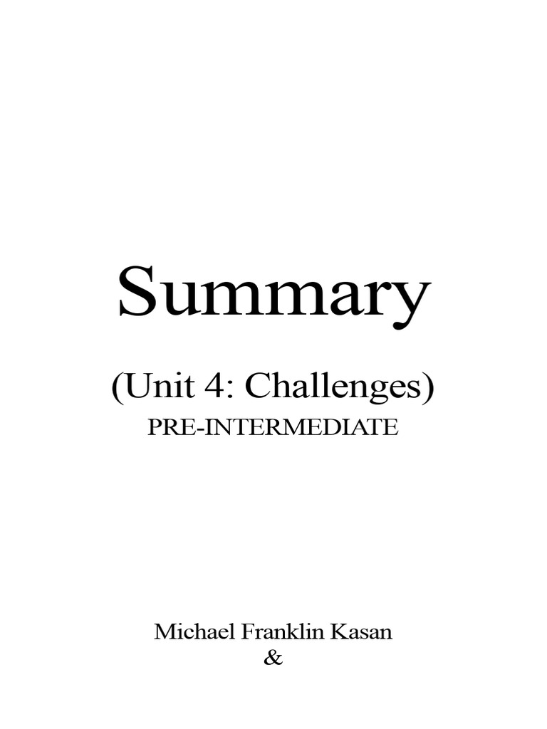 Summary (Unit 4 Challenges) | PDF | Grammatical Tense | Noun