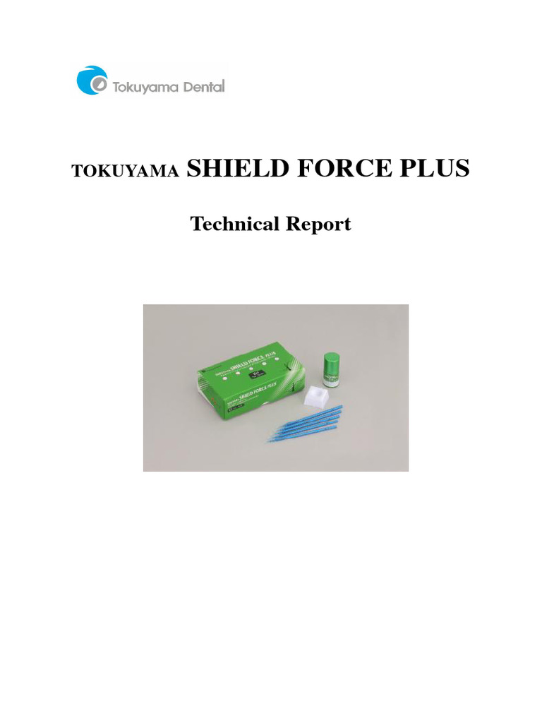 Technical Report Shield Force Plus | PDF | Dentistry Branches | Materials