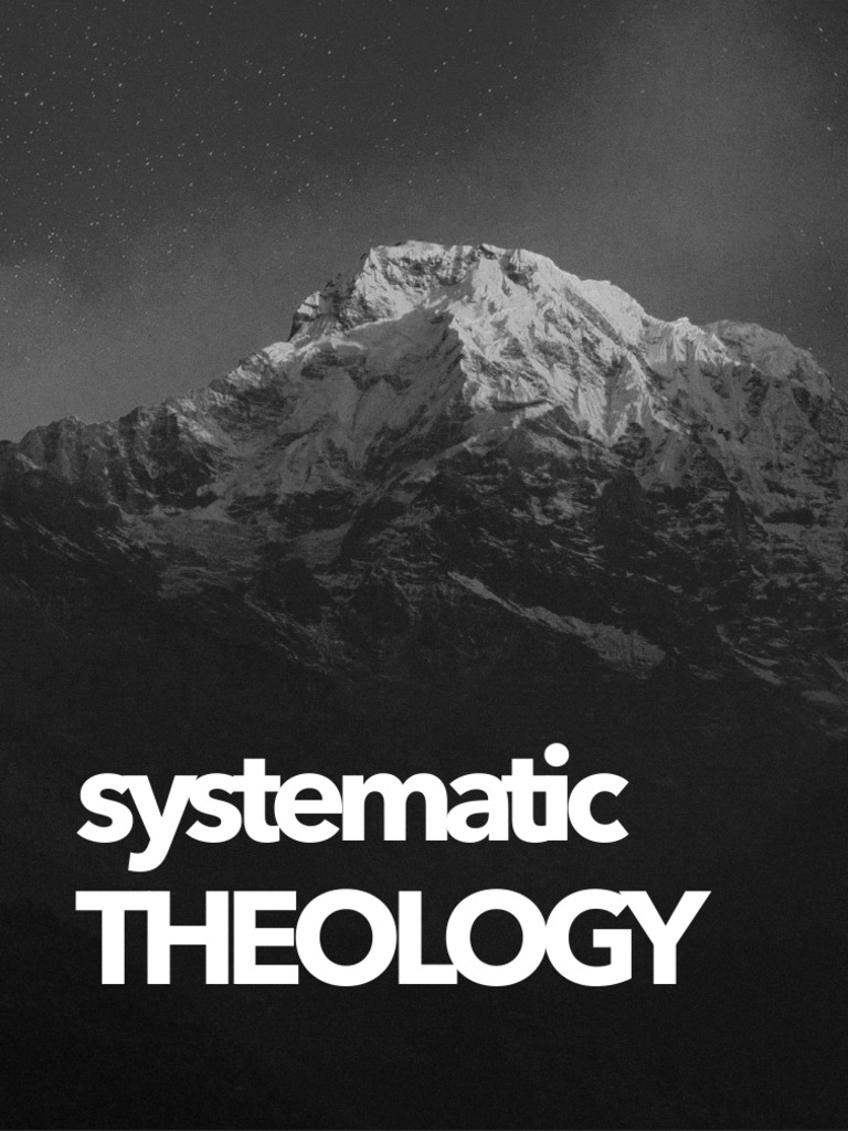 Systematic Theology | PDF