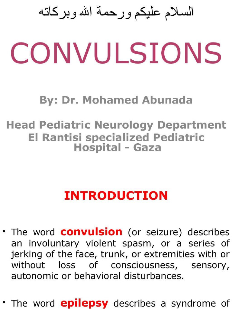 Convulsion Disorders DR Mohamed Abunada | PDF