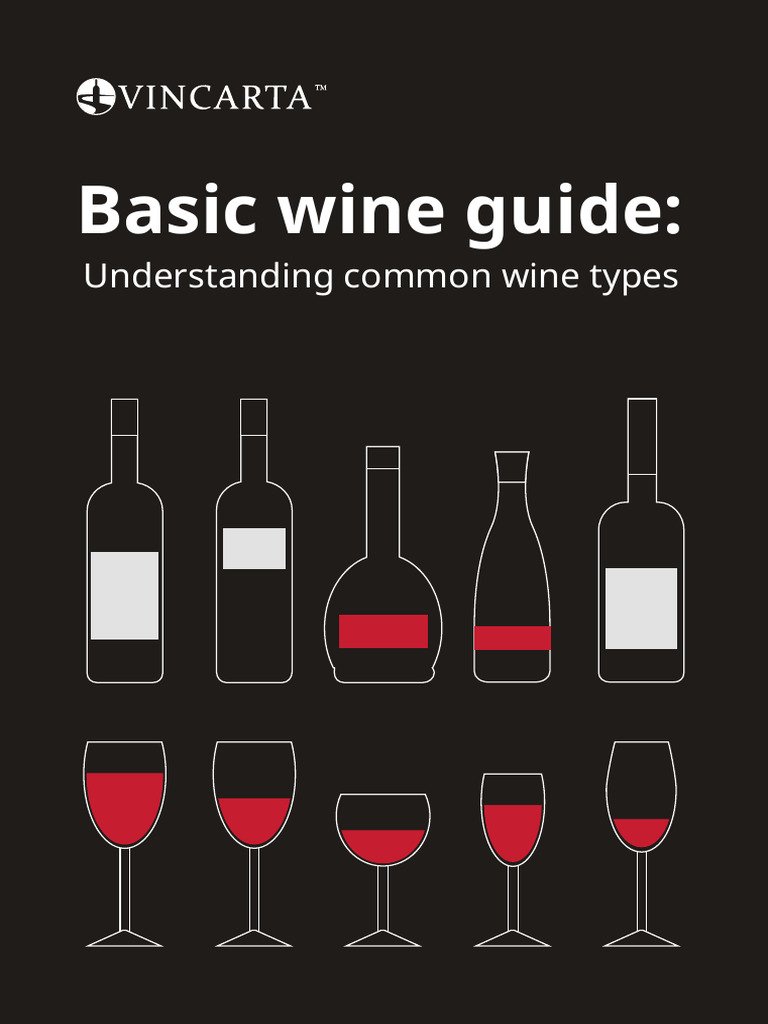 Essential Guide to Common Wine Types | PDF | Viticulture | Grape Varieties