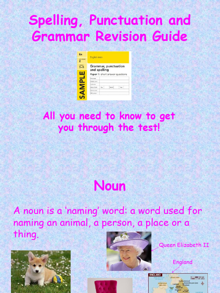 Spelling Punctuation and Grammar Revision Guide | PDF | Adverb | Verb