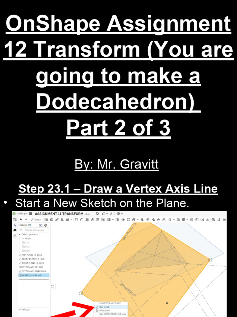 Onshape Assignment 12 Transform (You Are Going To Make A Dodecahedron) Part 2 of 3 | PDF ...