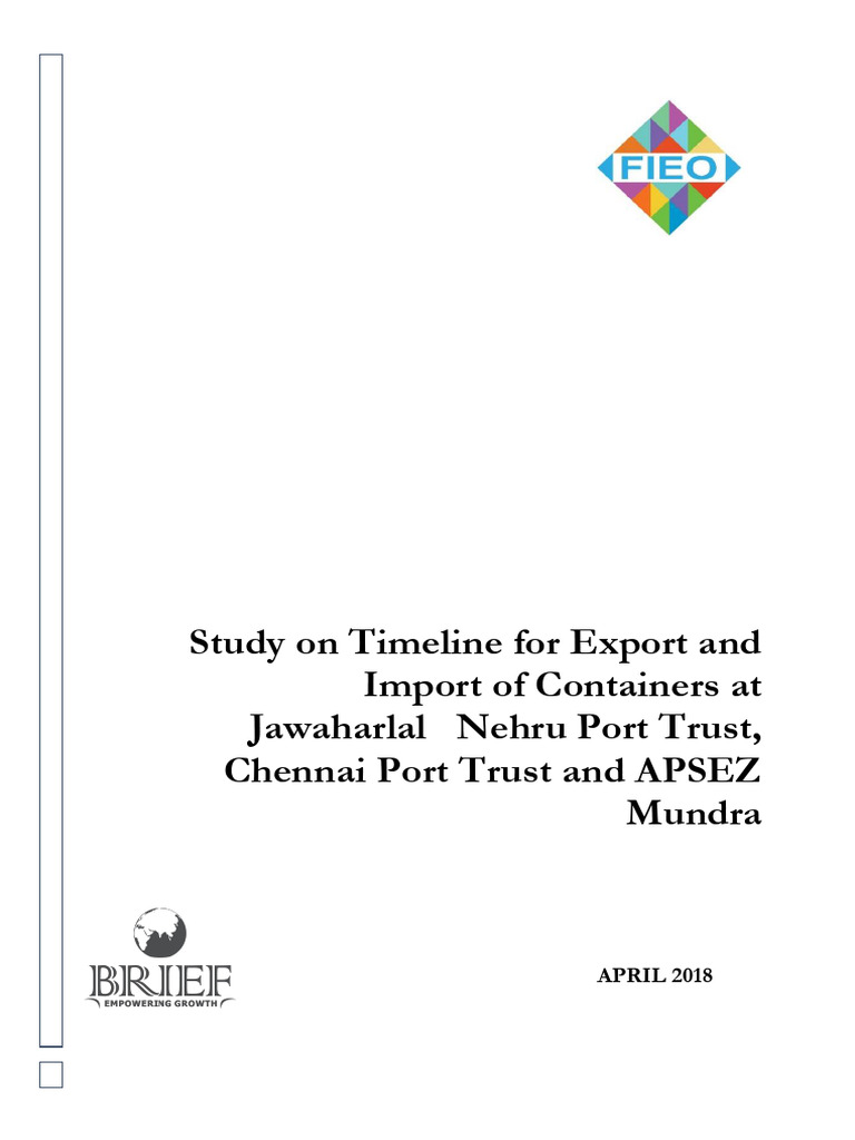 Study On Timeline of Export and Import of Containers Through JNPT Apr ...