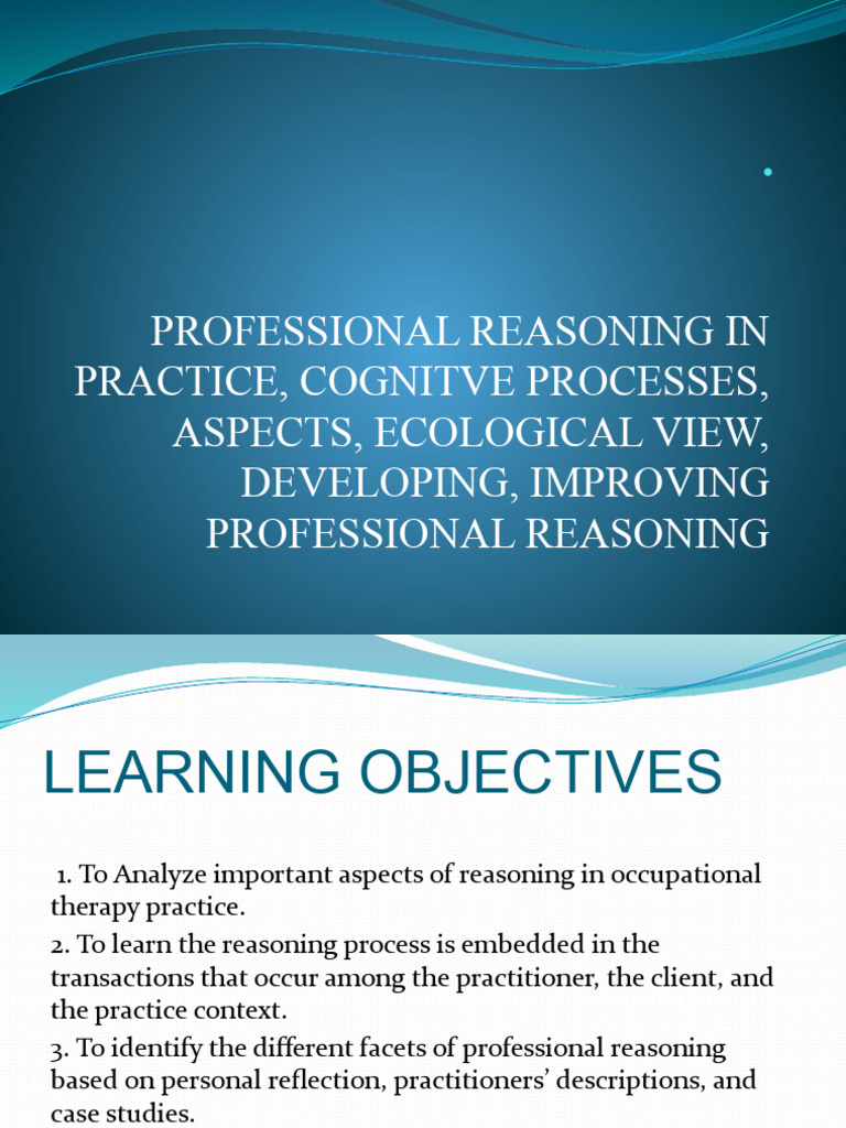 1.professional Reasoning | PDF | Psychotherapy | Occupational Therapy