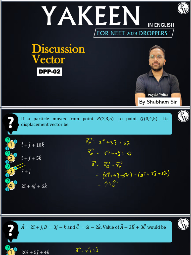 62fcff3d68017000188f86d8 - ## - Vector: DPP 02 Solution Notes - Yakeen ...