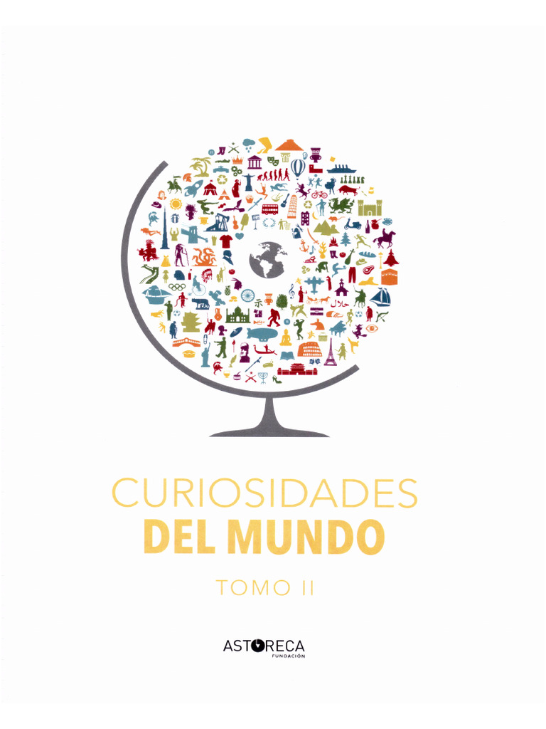 Curiosidades Del Mundo - Tomo 2 | PDF