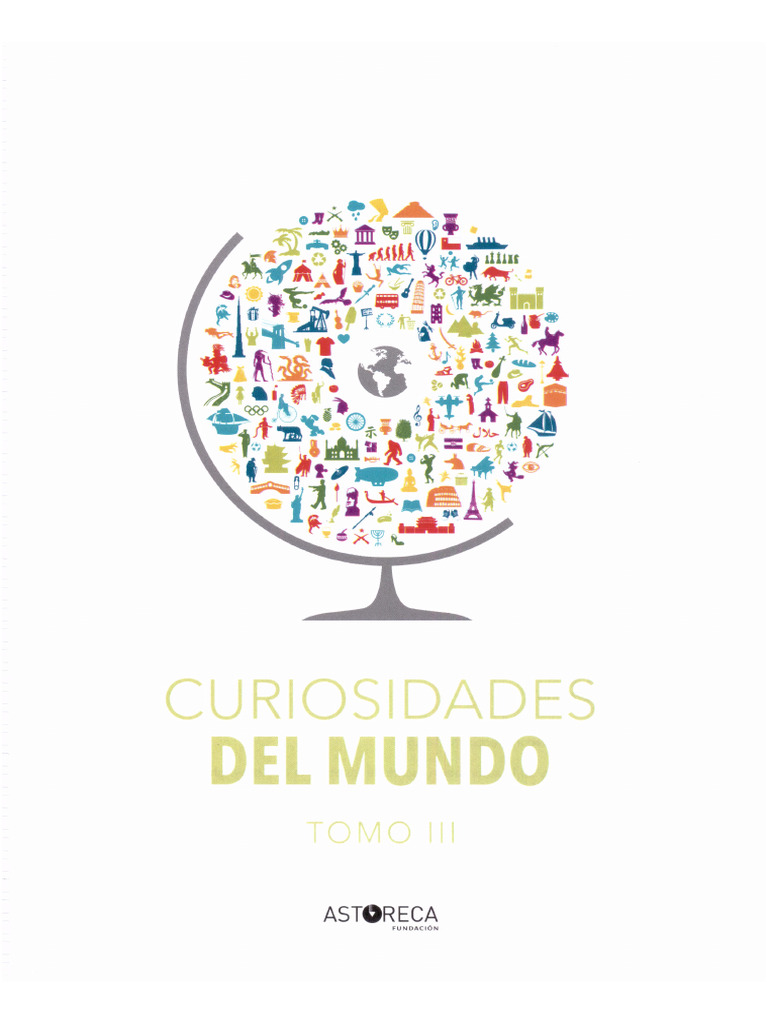Curiosidades Del Mundo - Tomo 3 | PDF
