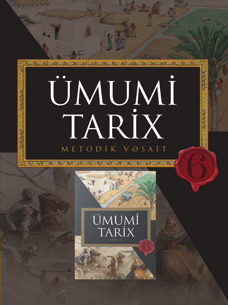 Quot Umumi Tarix Quot Fanni Uzra 6 Ci Sinif Ucun Metodik Vasait 1631597930 807 | PDF