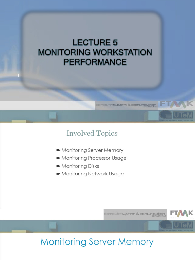 Lecture 5 - Monitoring Workstation Performance | PDF | Random Access Memory | Computer Data Storage